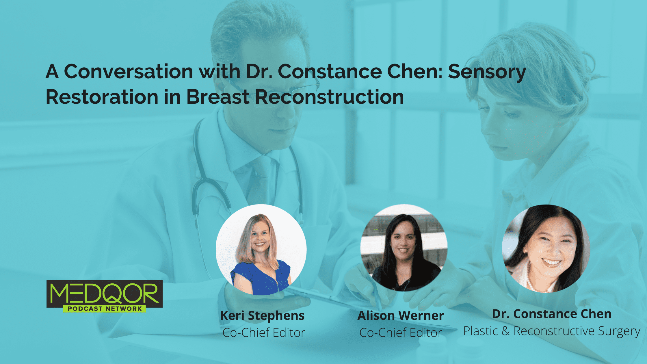 A Conversation with Dr. Constance Chen: Sensory Restoration in Breast Reconstruction - Plastic ...